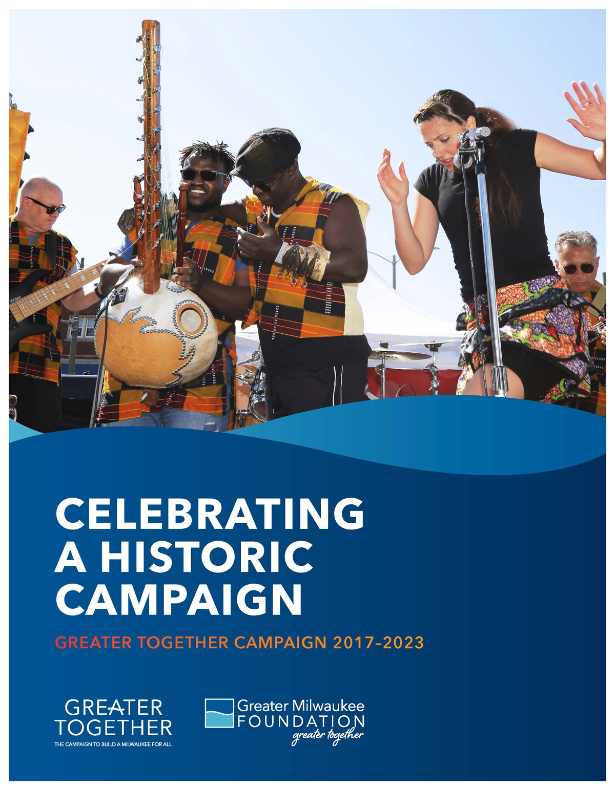 Greater Together Campaign · Greater Milwaukee Foundation